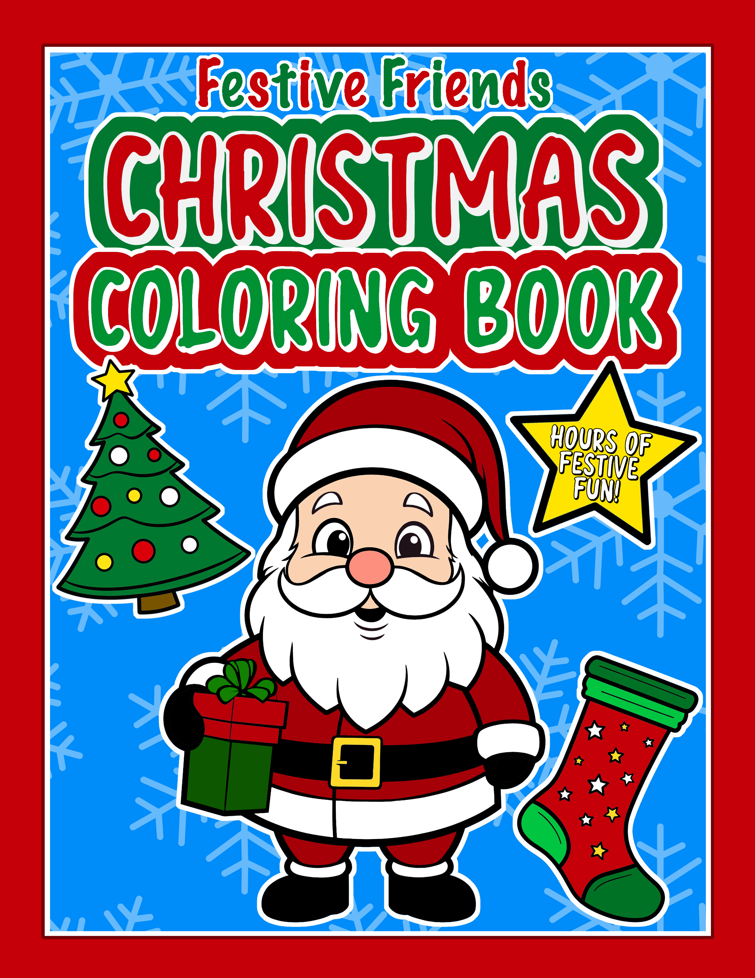 FESTIVE FRIENDS CHRISTMAS COLORING BOOK – Kimmi The Clown